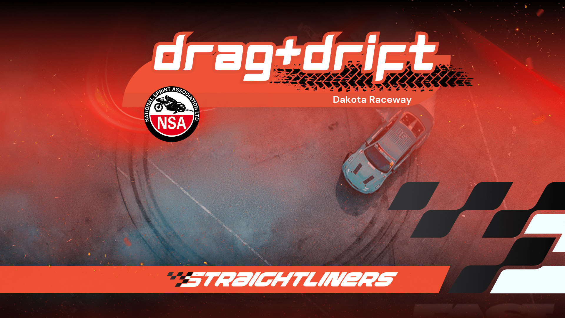 Drag & Drift @ Dakota Raceway - April '25 - Straightliners Events